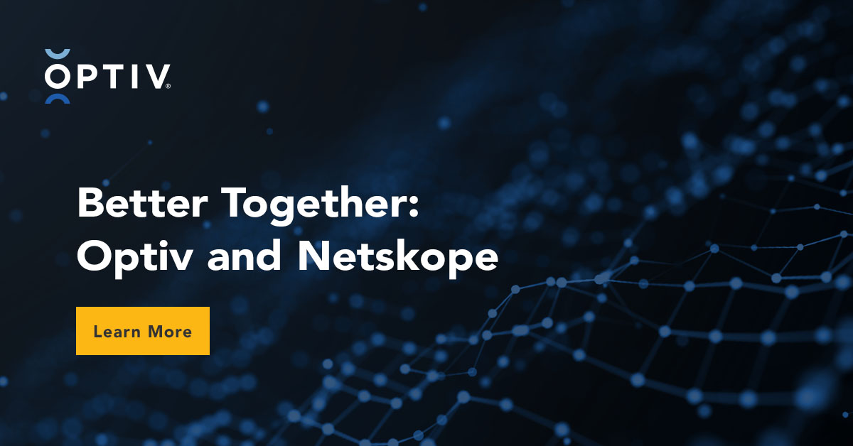 Better Together: Optiv + Netskope | Optiv
